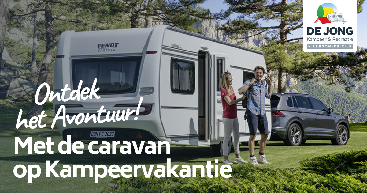 Huur voordelig nieuwe en jonge caravans | DE JONG Kampeer & Recreatie